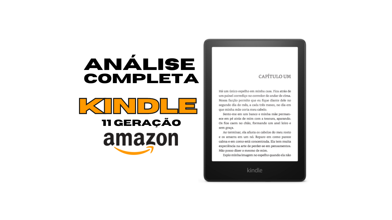 Kindle Paperwhite 11ª Geração - Veja esse artigo antes de comprar ...